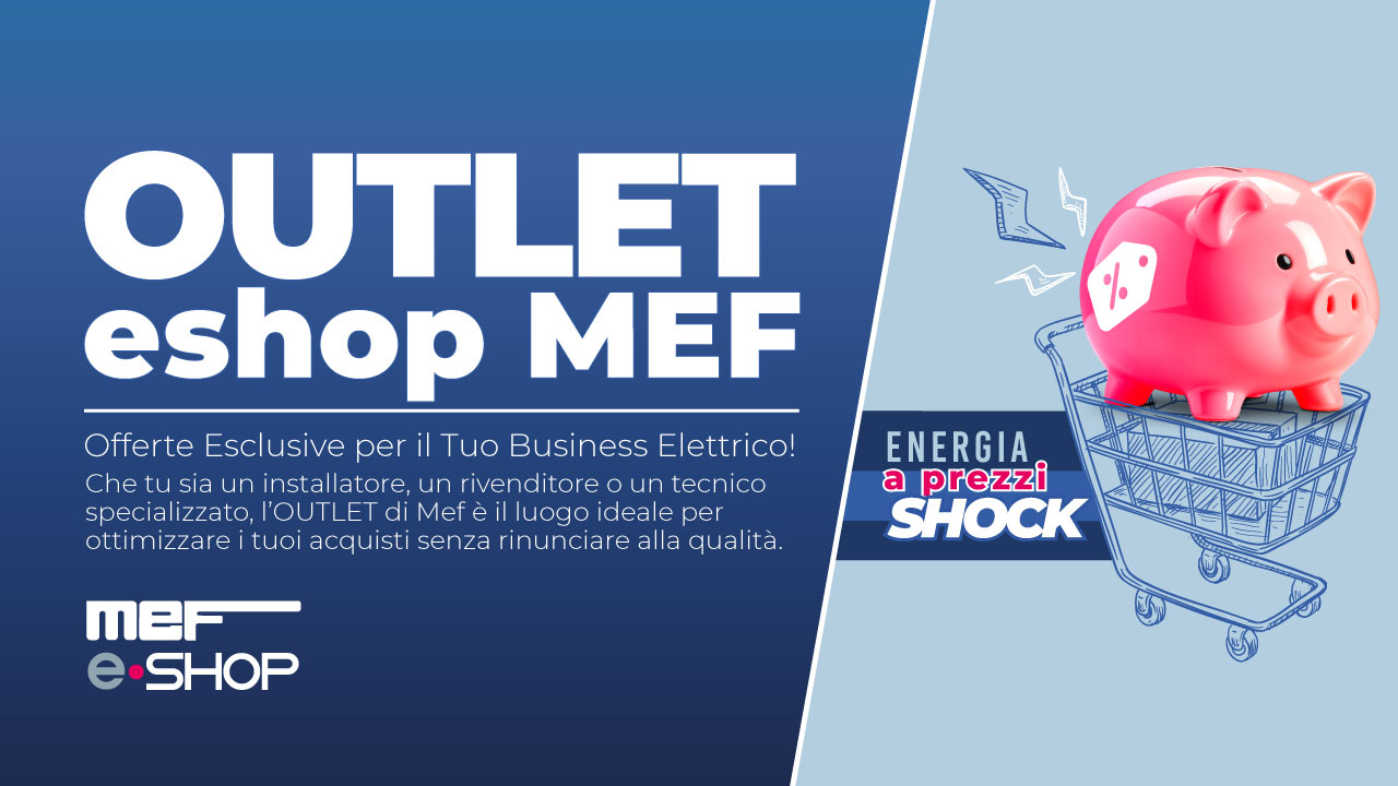 Scopri l’OUTLET di Mef : Offerte Esclusive per il Tuo Business ...
